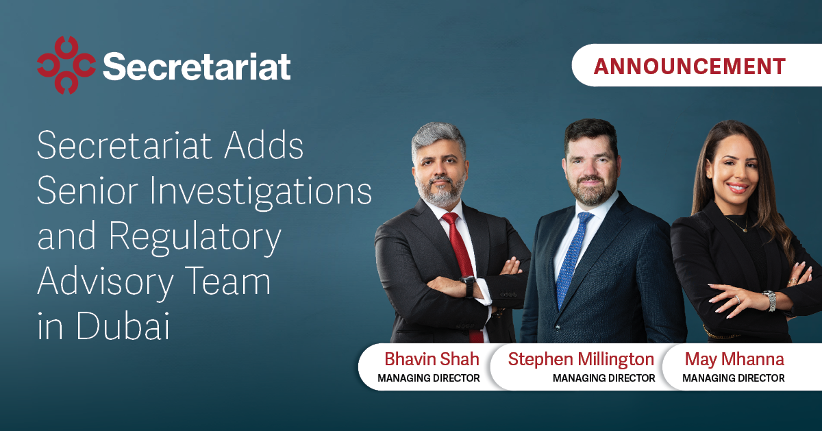 Secretariat Adds Senior Investigations and Regulatory Advisory Team in ...
