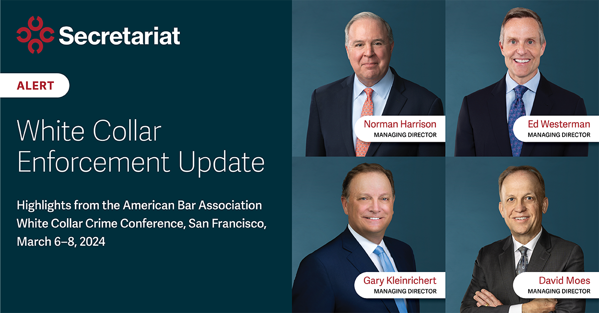 White Collar Enforcement Update - Secretariat