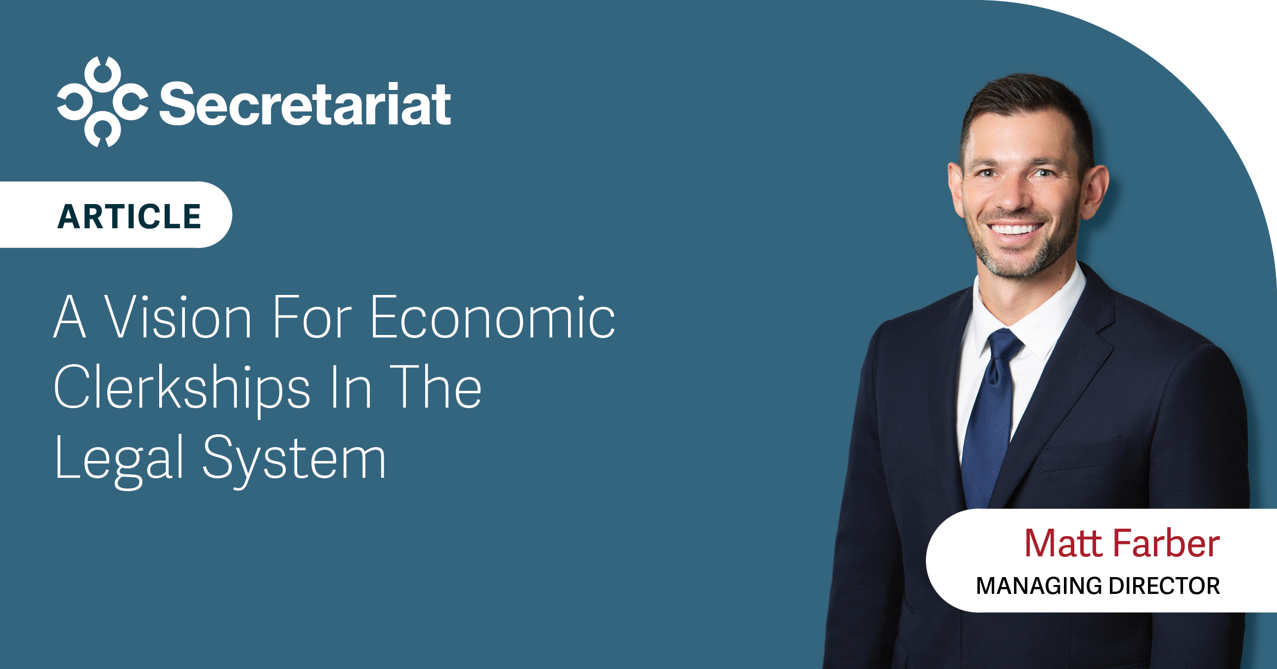 A Vision For Economic Clerkships In The Legal System - Secretariat