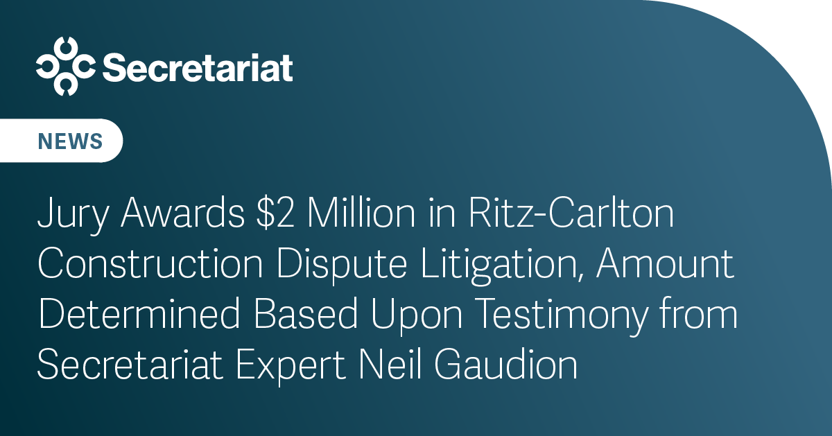 Jury Awards $2 Million in Ritz-Carlton Construction Dispute Litigation ...