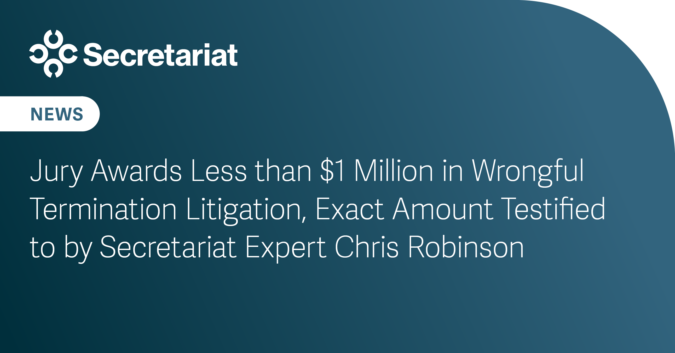 Jury Awards Less than $1 Million in Wrongful Termination Litigation ...
