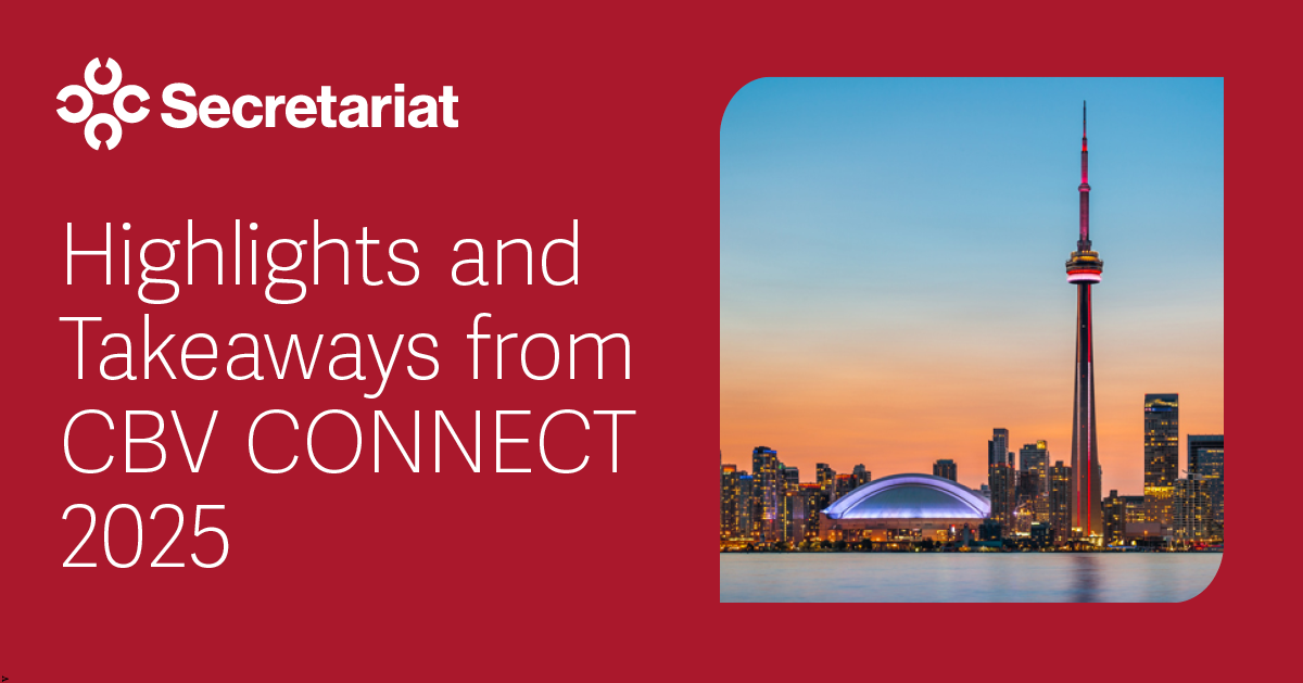 Highlights and Takeaways from CBV CONNECT 2025 - Secretariat